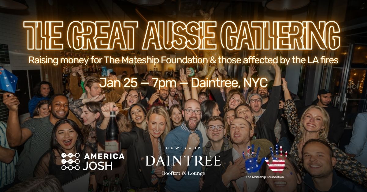 New York - The Great Aussie Gathering: Party for the Mateship ...