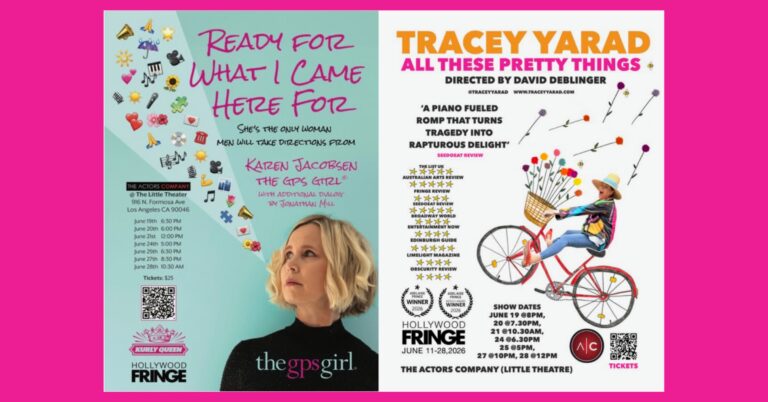 Two Australian Women Bring Their Stories to Hollywood Fringe 2026 ...